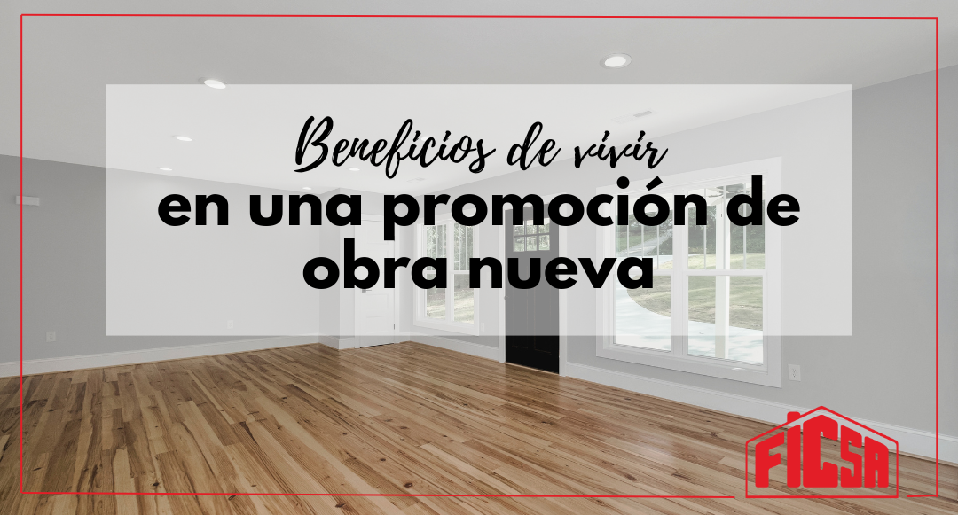 Promociones de obra nueva en Valencia - FICSA